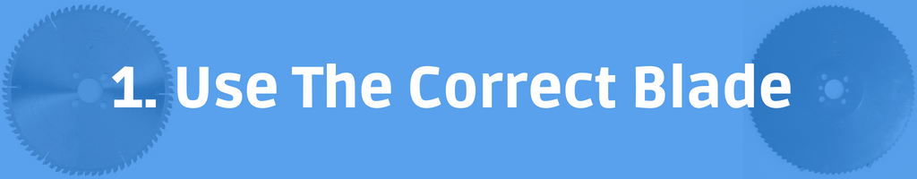 5 Tips to Extend the Life of Your Saw Blade