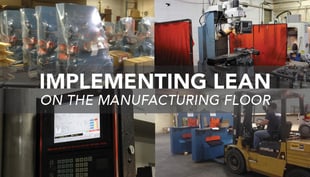 5 Tips for Implementing Lean Manufacturing in Your Shop